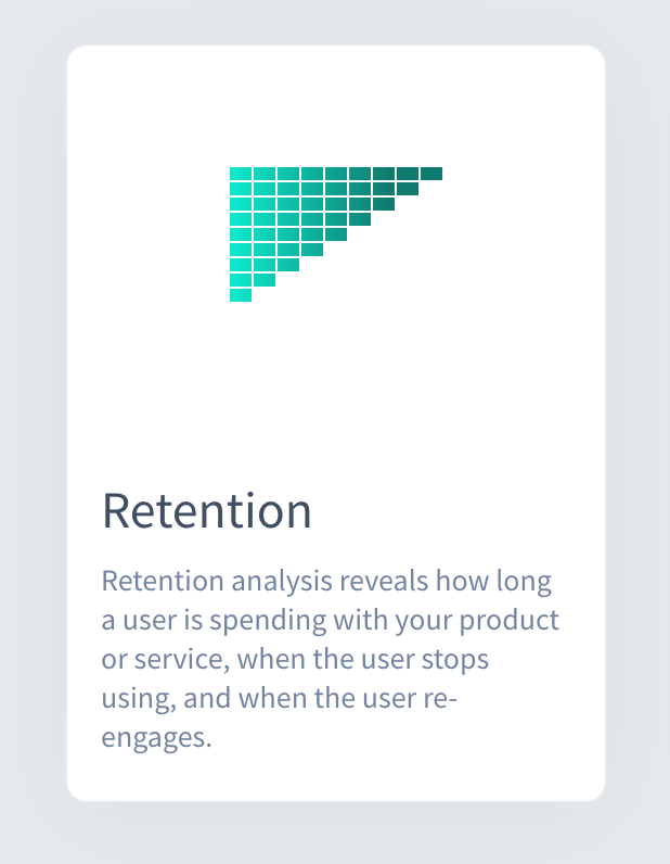 Analyze user retention or engagement with the retention module